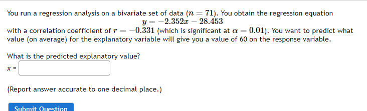 Solved You run a regression analysis on a bivariate set of | Chegg.com