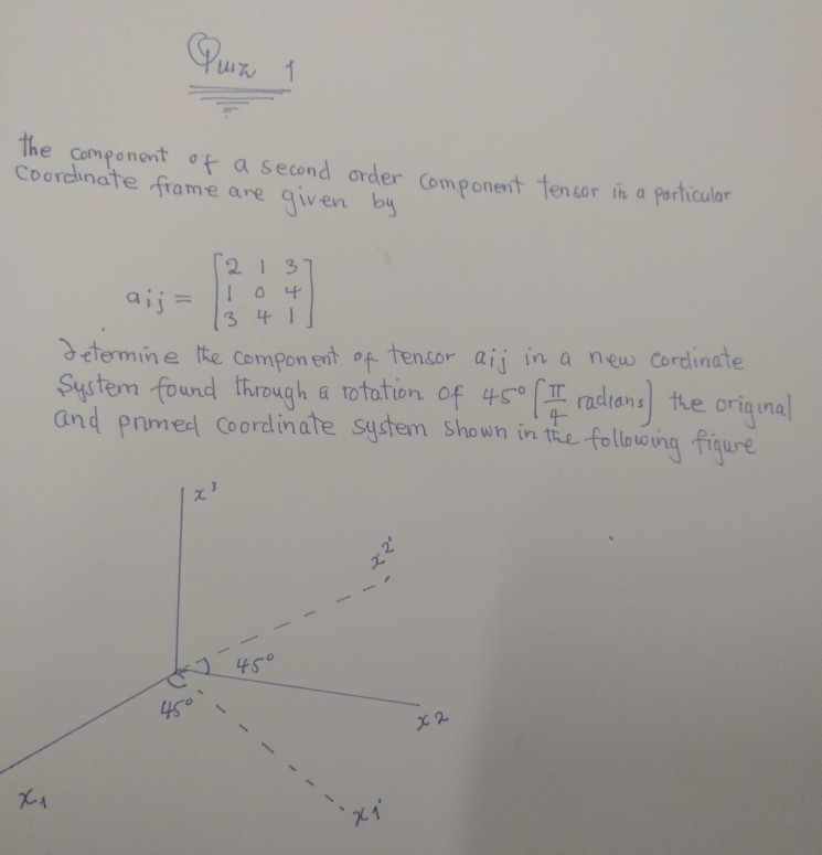 Solved The component of a second order Coordinate frame are | Chegg.com