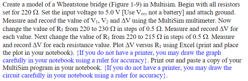 Solved Create a model of a Wheatstone bridge (Figure 1-9) in | Chegg.com