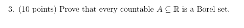 Solved 3. (10 points) Prove that every countable ACR is a | Chegg.com