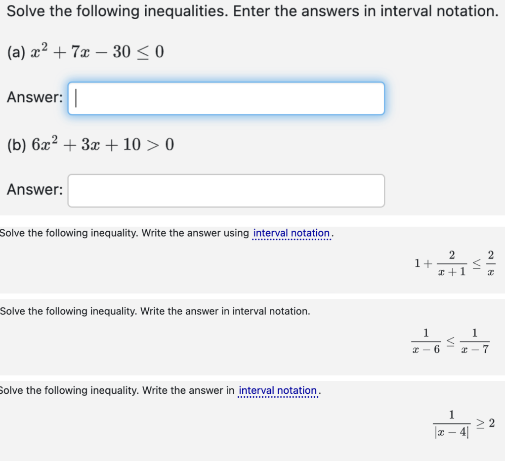 Solved Solve the following inequalities. Enter the answers | Chegg.com
