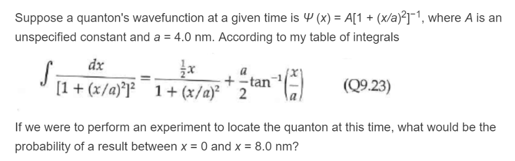 Solved Suppose A Quantons Wavefunction At A Given Time Is