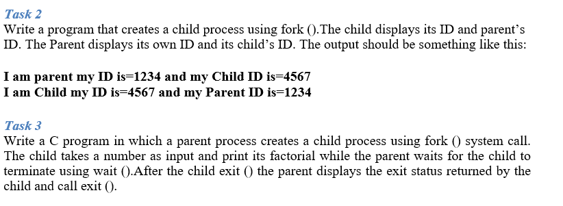 Solved Task 2 Write a program that creates a child process | Chegg.com