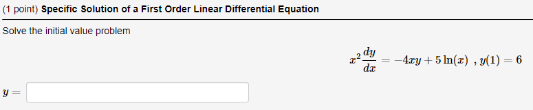 Solved (1 point) Specific Solution of a First Order Linear | Chegg.com