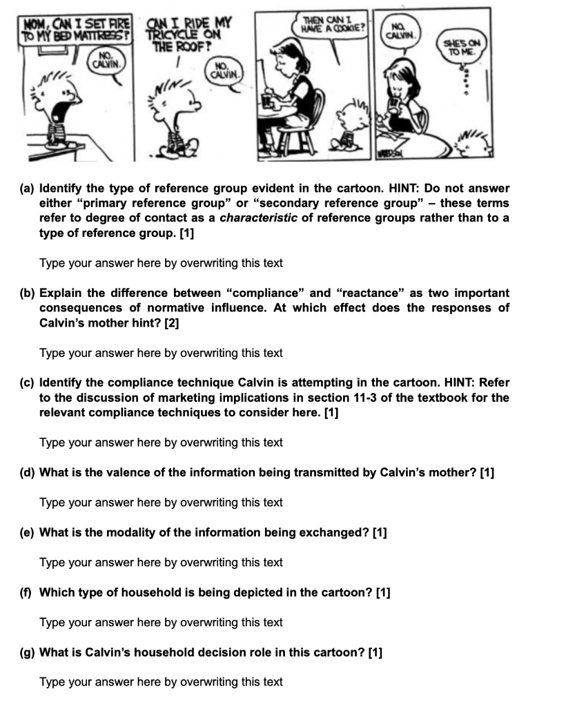 Solved (a) Identify the type of reference group evident in | Chegg.com