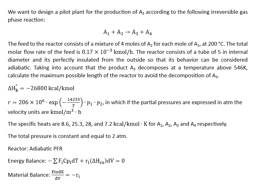 Solved We want to design a pilot plant for the production of | Chegg.com