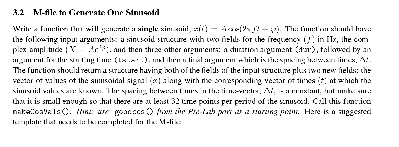 Solved 3.2 M-file to Generate One Sinusoid = Write a | Chegg.com
