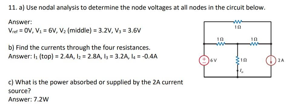 Solved 11. a) Use nodal analysis to determine the node | Chegg.com