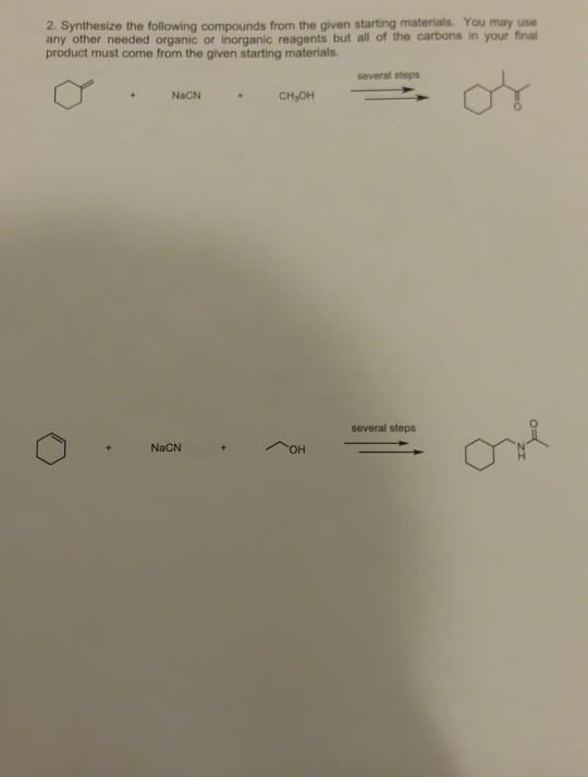 Solved synthesize the following compounds from the given | Chegg.com