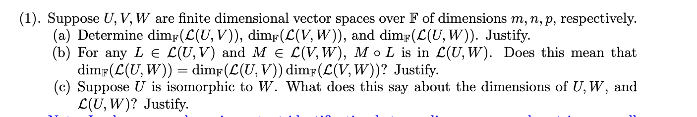 Solved (1). Suppose U, V, W are finite dimensional vector | Chegg.com