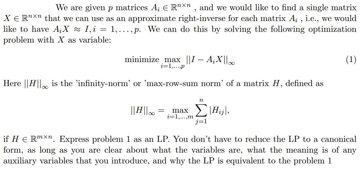 Solved We are given p matrices Ai e Rnxn , and we would like | Chegg.com