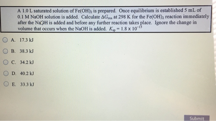 Solved A 1.0 L saturated solution of Fe(OH)2 is prepared. | Chegg.com