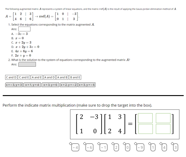 Solved 1 :) -- rref(A) = [ 0 0 1 31 3 The following | Chegg.com
