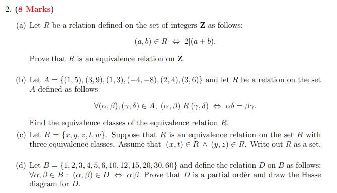 Solved 2. (8 Marks) (a) Let R be a relation defined on the | Chegg.com