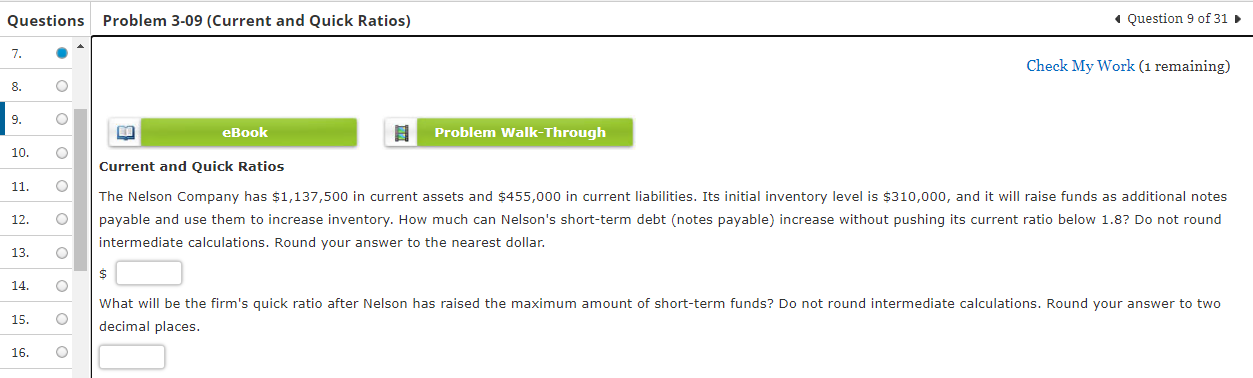Solved Questions Problem 3-09 (Current and Quick Ratios) | Chegg.com