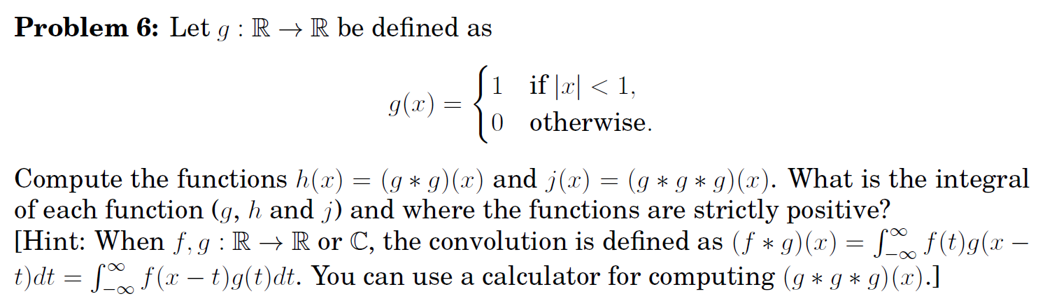 Solved Problem 6: Let g:R→R be ﻿defined | Chegg.com
