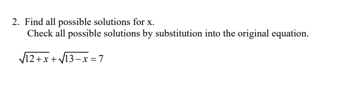 Solved 2. Find all possible solutions for x. Check all | Chegg.com
