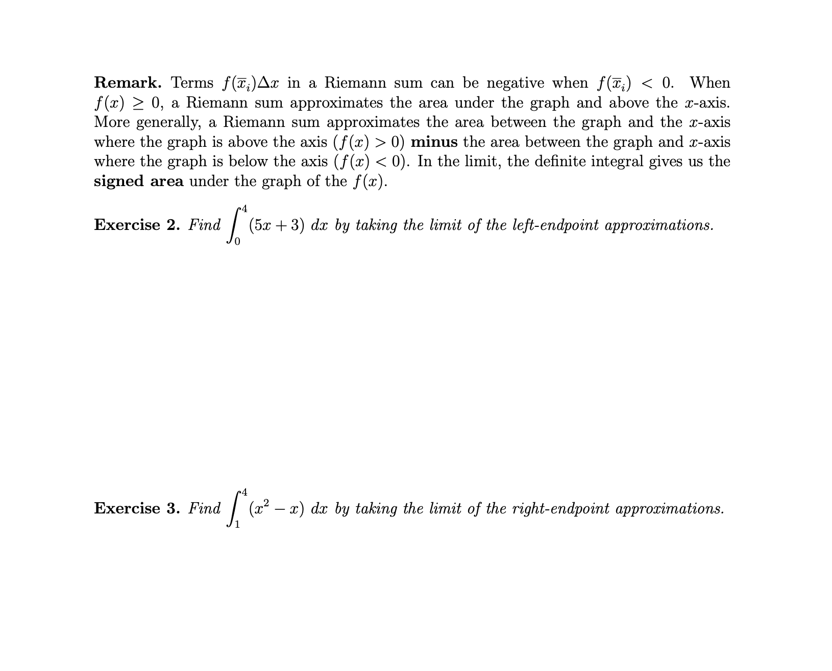 Solved Remark. Terms f(xˉi)Δx in a Riemann sum can be | Chegg.com