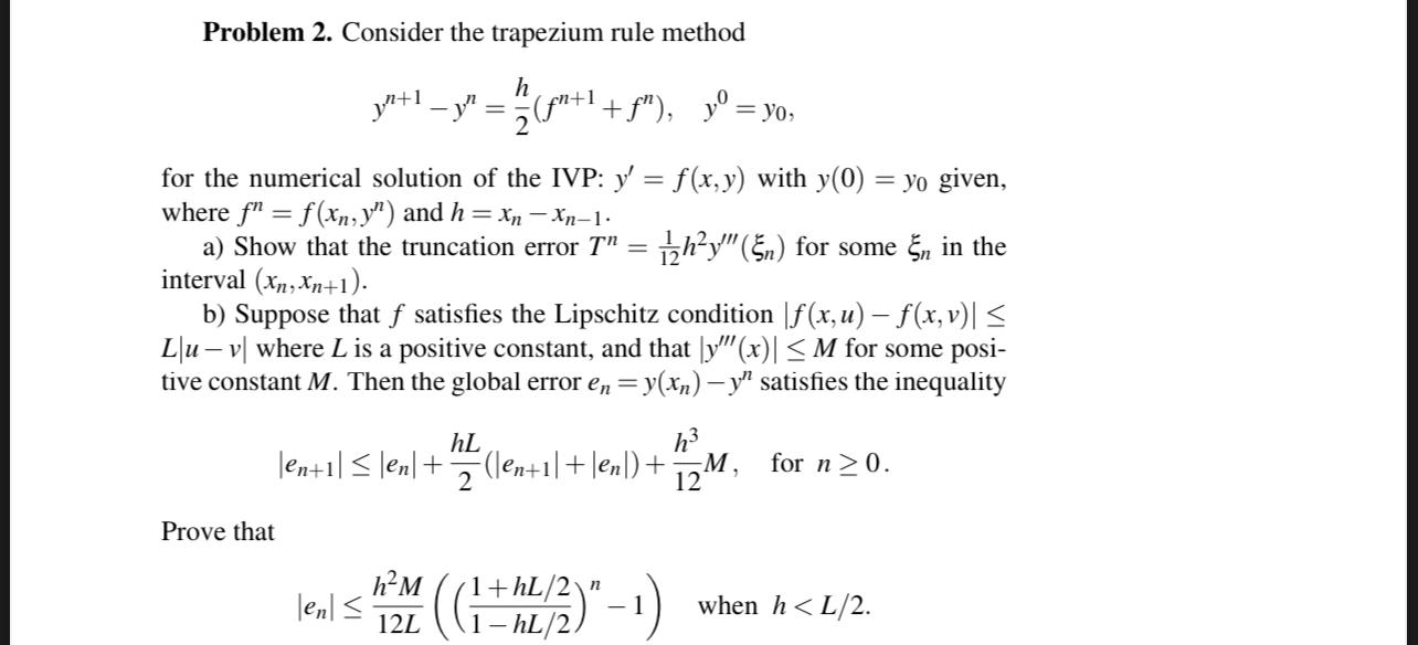 Solved Problem 2. Consider the trapezium rule method | Chegg.com