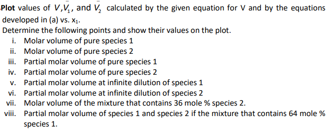 Solved The molar volume (cm mol-) of a binary liquid mixture | Chegg.com