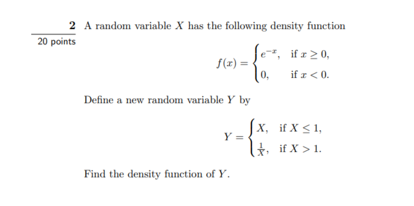 Solved 2 ﻿A random variable x ﻿has the following density | Chegg.com
