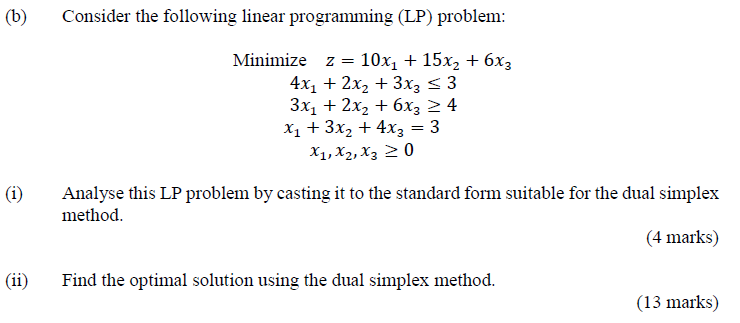 Solved (6) Consider the following linear programming (LP) | Chegg.com