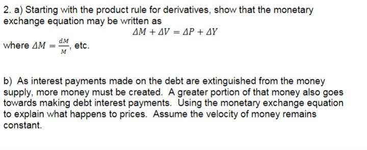Solved 2. a) Starting with the product rule for derivatives, | Chegg.com
