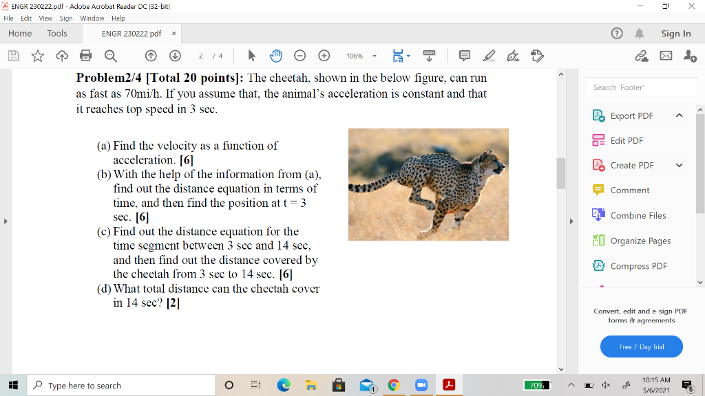 Solved Problem2/4 [Total 20 points]: The cheetah, shown in | Chegg.com