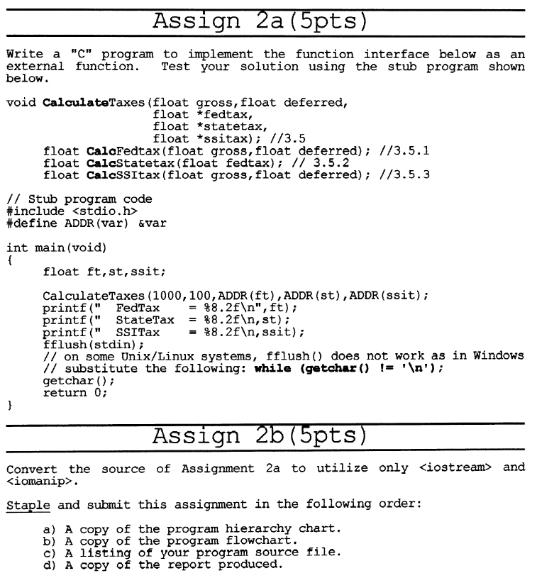 Assign 2a 5pts Write A C Program To Implement The 