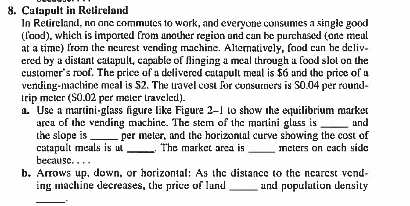 Solved 8. Catapult in Retireland In Retireland, no one | Chegg.com
