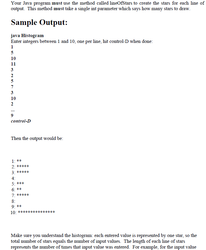 Solved Create a Java program that displays a histogram. A | Chegg.com