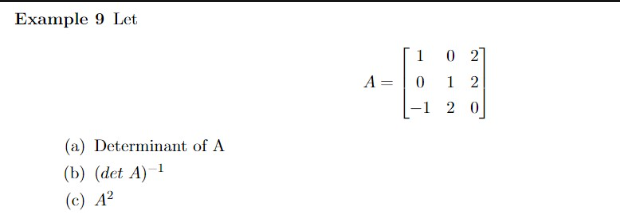 Solved Let A=…a. find the determinant of Ab. find | Chegg.com