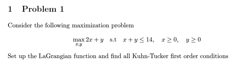 Solved 1 Problem 1 Consider the following maximization | Chegg.com
