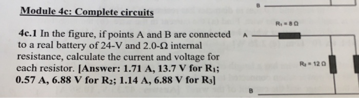 Solved Module 4c: Complete circuits 4c.1 In the figure, if | Chegg.com
