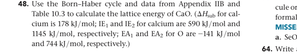 Solved 8. Use the Born-Haber cycle and data from Appendix | Chegg.com