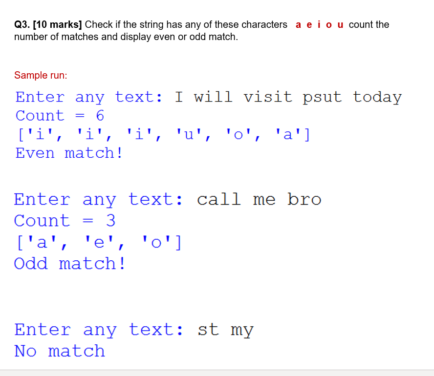 Solved Q3. [10 marks] Check if the string has any of these | Chegg.com