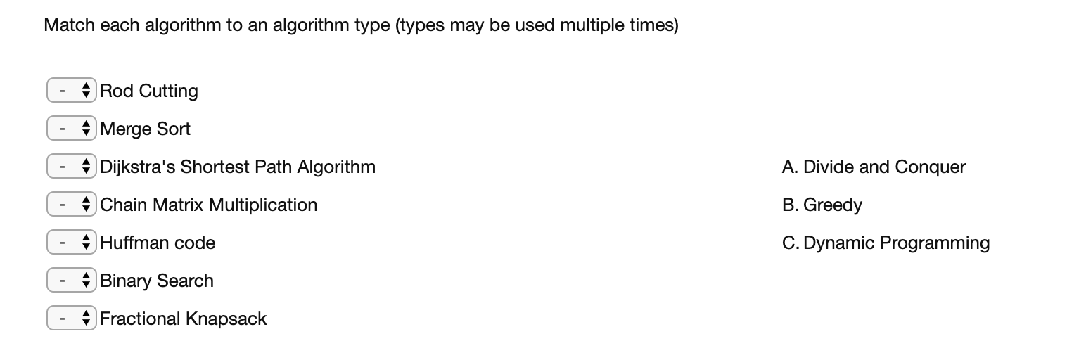 Solved Match each algorithm to an algorithm type (types may | Chegg.com