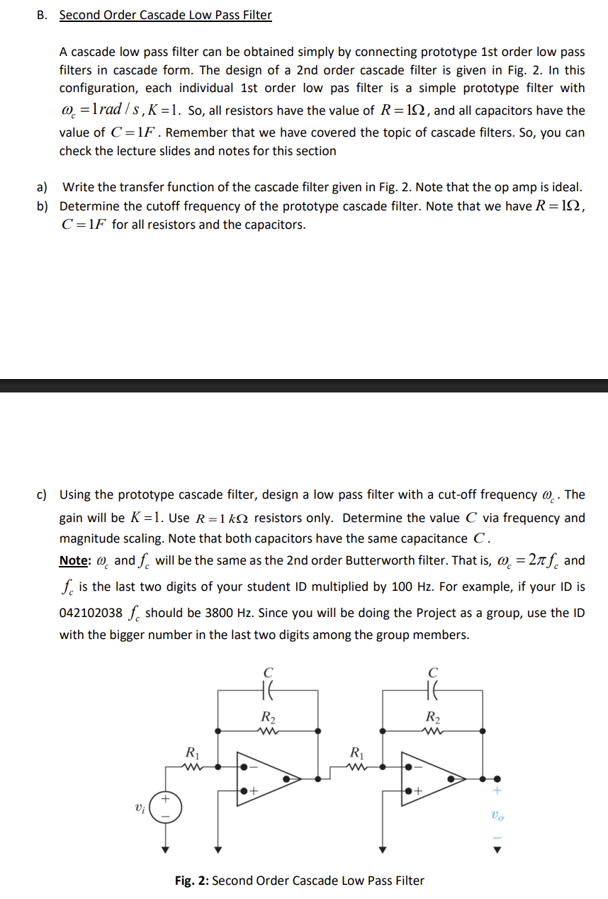 Solved B. ﻿Second Order Cascade Low Pass FilterA cascade low | Chegg.com