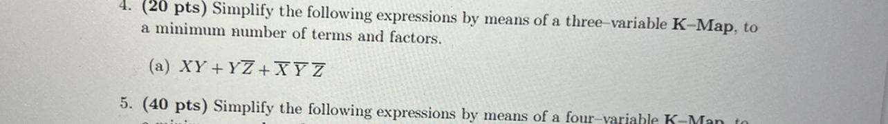 Solved 4. (20 pts) Simplify the following expressions by | Chegg.com