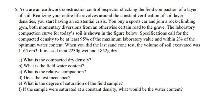 Solved 5. You are an earthwork construction control | Chegg.com