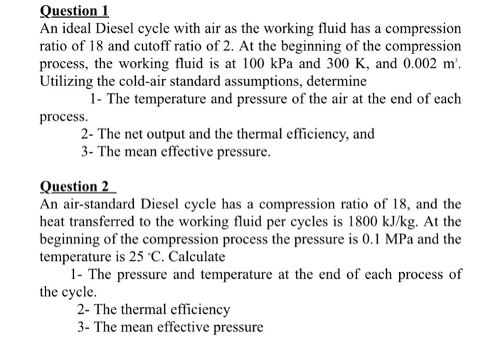 Solved Question 1 An ideal Diesel cycle with air as the | Chegg.com