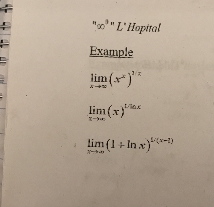 Solved " L' Hopital Example lix lin (xx) VInx lim (x 1(x-1) | Chegg.com