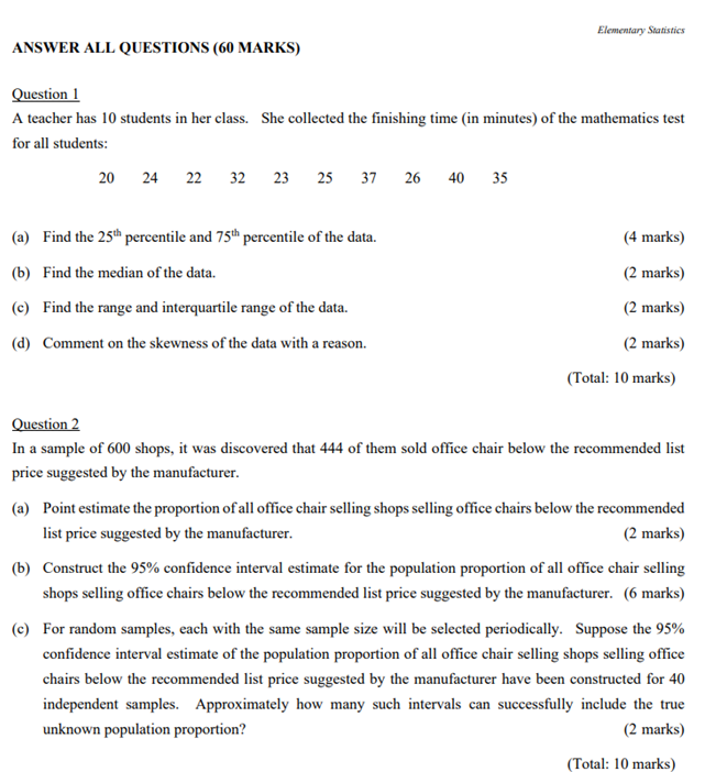 Solved Elementary Statistics ANSWER ALL QUESTIONS (60 MARKS) | Chegg.com