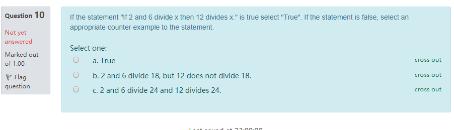 Solved Question 10 If the statement "If 2 and 6 divide x | Chegg.com