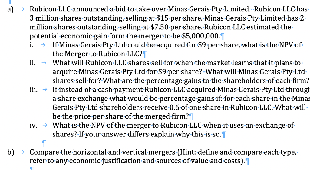 Solved i. -> Rubicon LLC announced a bid to take over Minas | Chegg.com