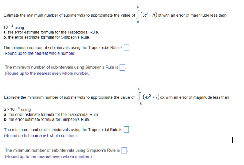 Solved 5 Estimate the minimum number of subintervals to | Chegg.com