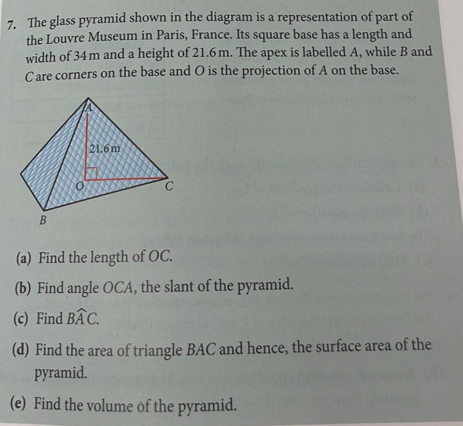 Solved 7. The glass pyramid shown in the diagram is a | Chegg.com