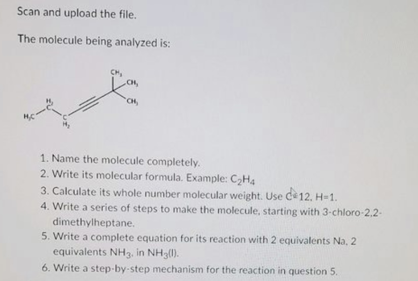 Solved Scan and upload the file. The molecule being analyzed | Chegg.com
