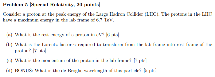Solved Problem 5 [Special Relativity, 20 points] Consider a | Chegg.com