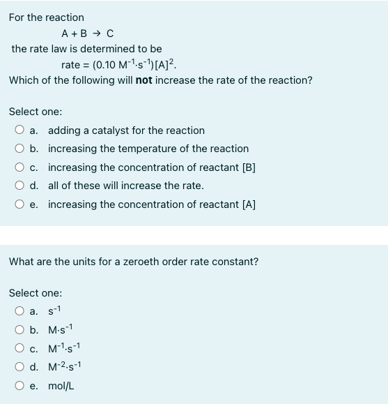 Solved For the reaction A+B → C the rate law is determined | Chegg.com